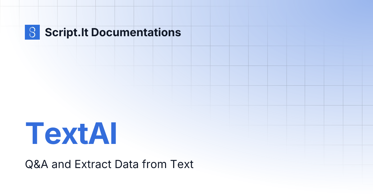TextAI | Script.It Documentations