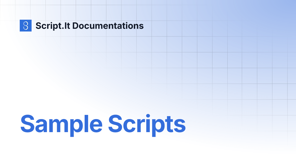 Sample Scripts Scriptit Documentations